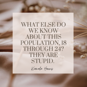 Kamala Harris Quotes As Motivational Posters